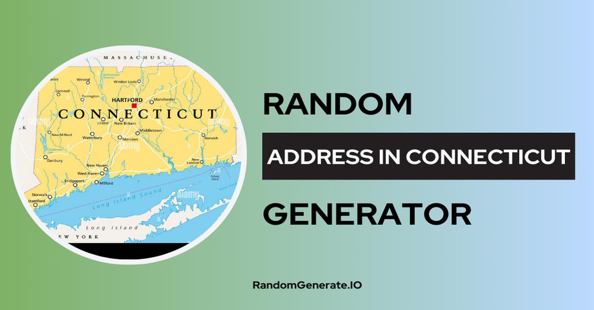 Random Address in Connecticut 🗺️🏠🌲