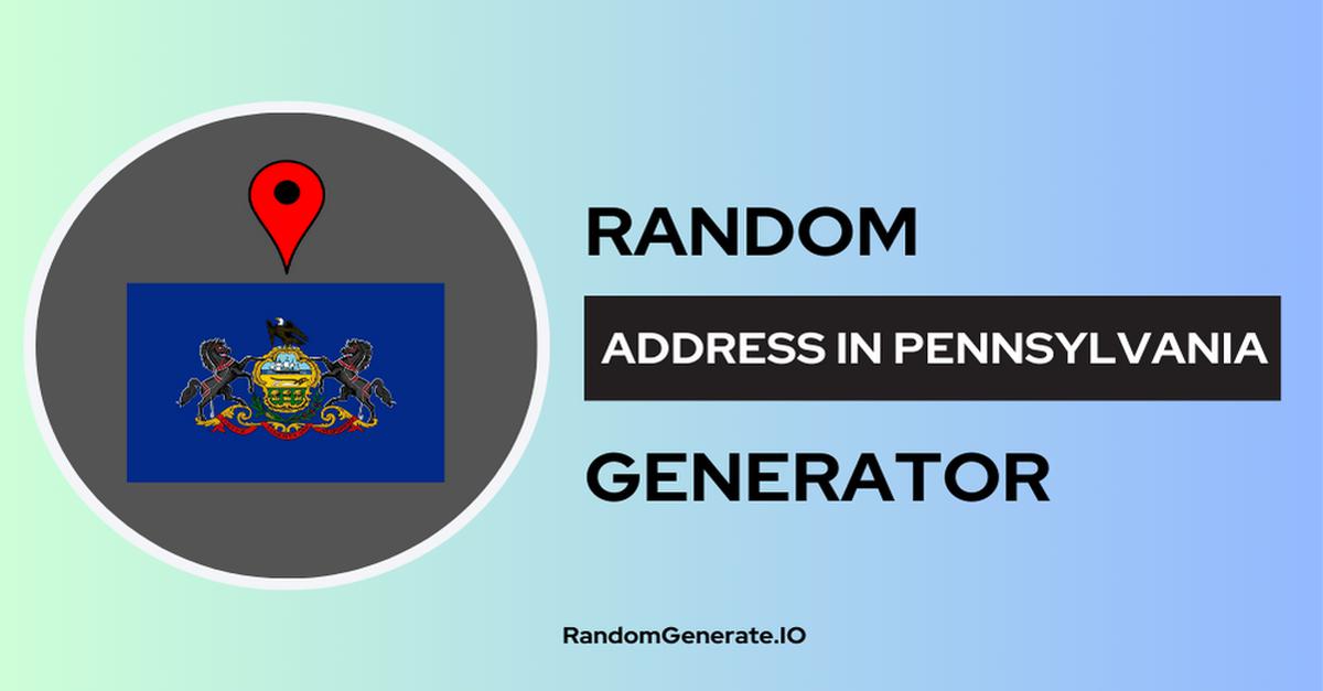 Pennsylvania Address Generator at Robert Guajardo blog