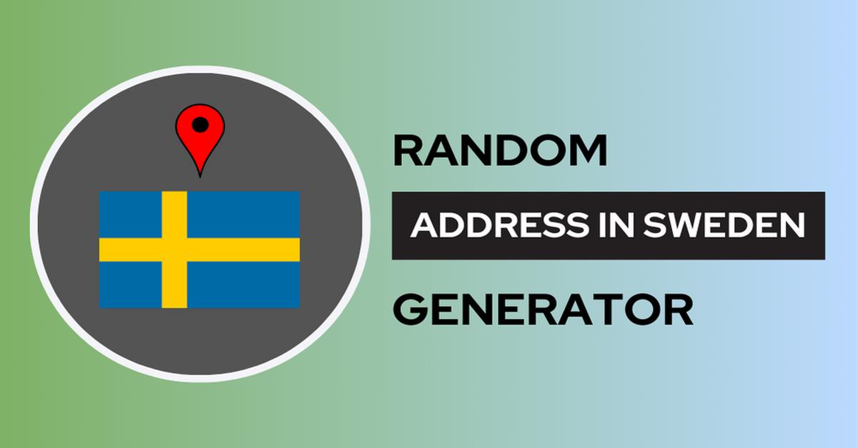 Random Address in Sweden 🇸🇪