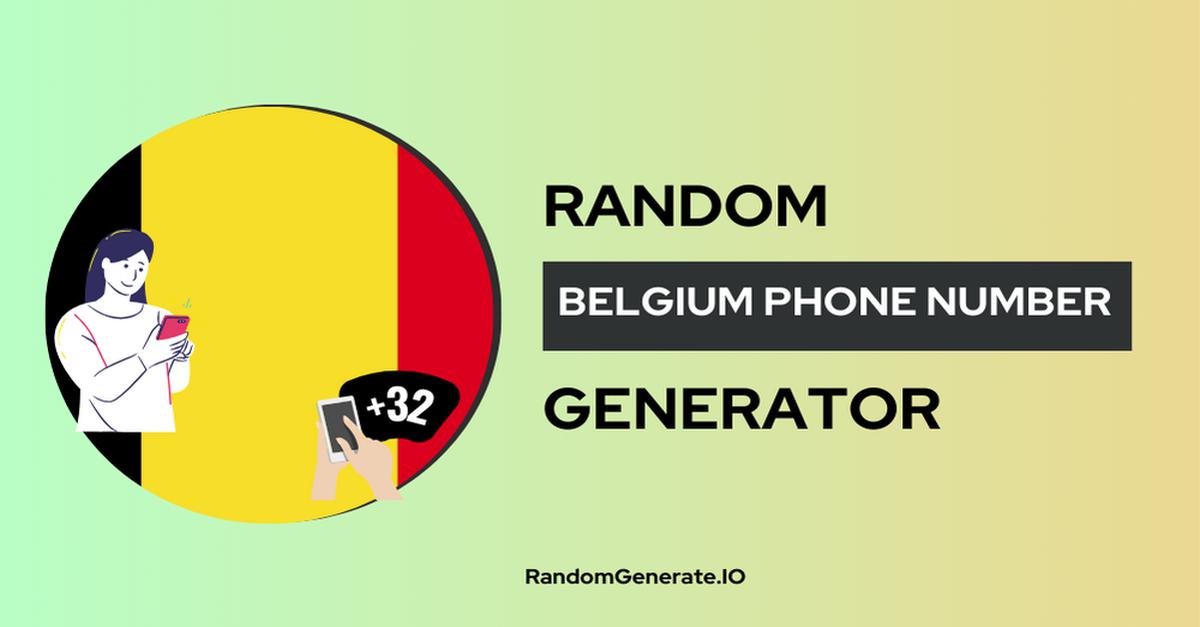 Random Belgium Phone Number Generator🇧🇪