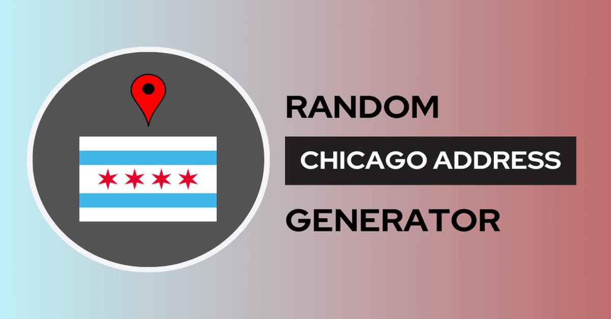 Random Chicago Address 🌃
