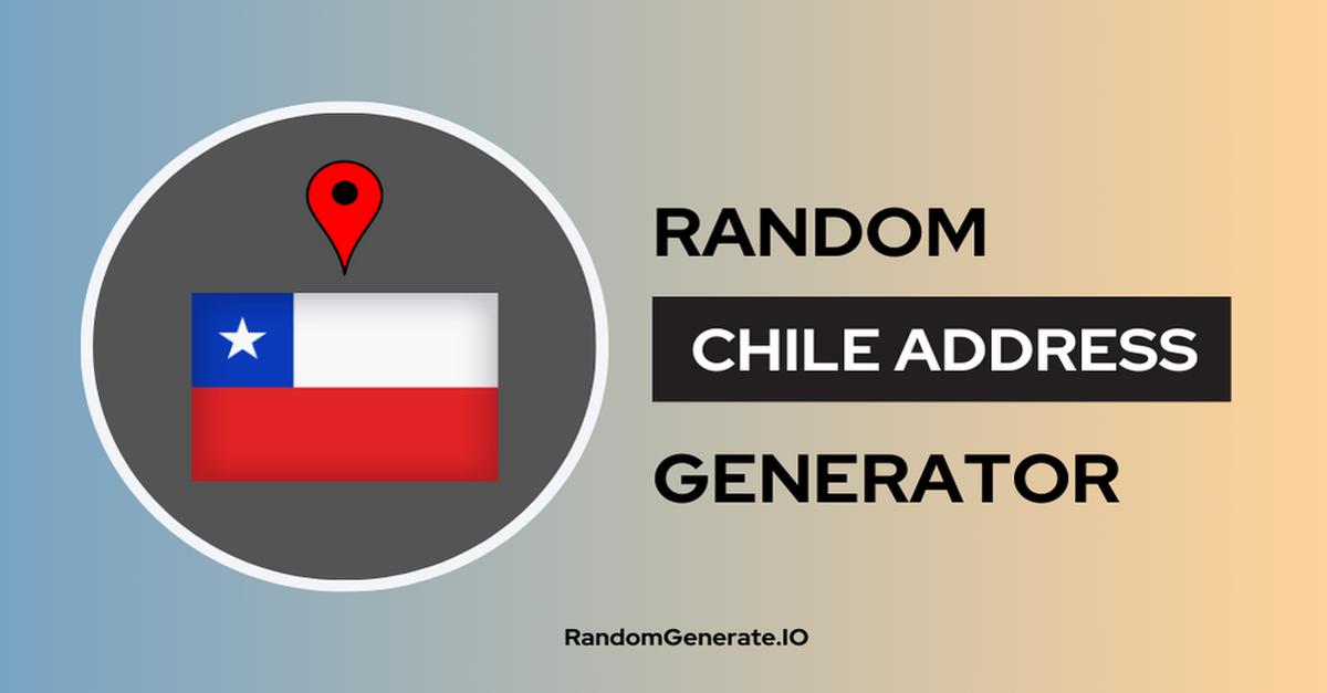 Random Chile Address 🇨🇱