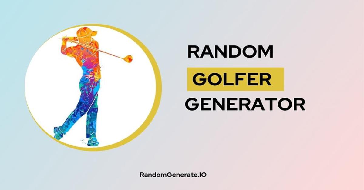 Random Golfer Generator - Pick a Golfer
