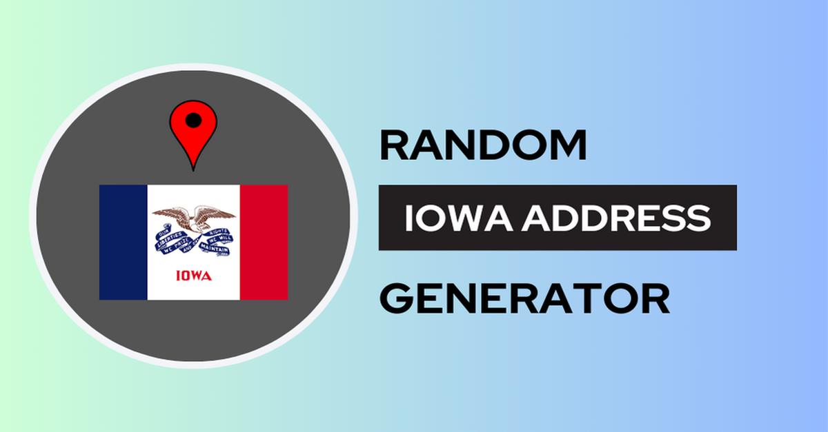 Random Iowa Address 🗺️🌽🌅
