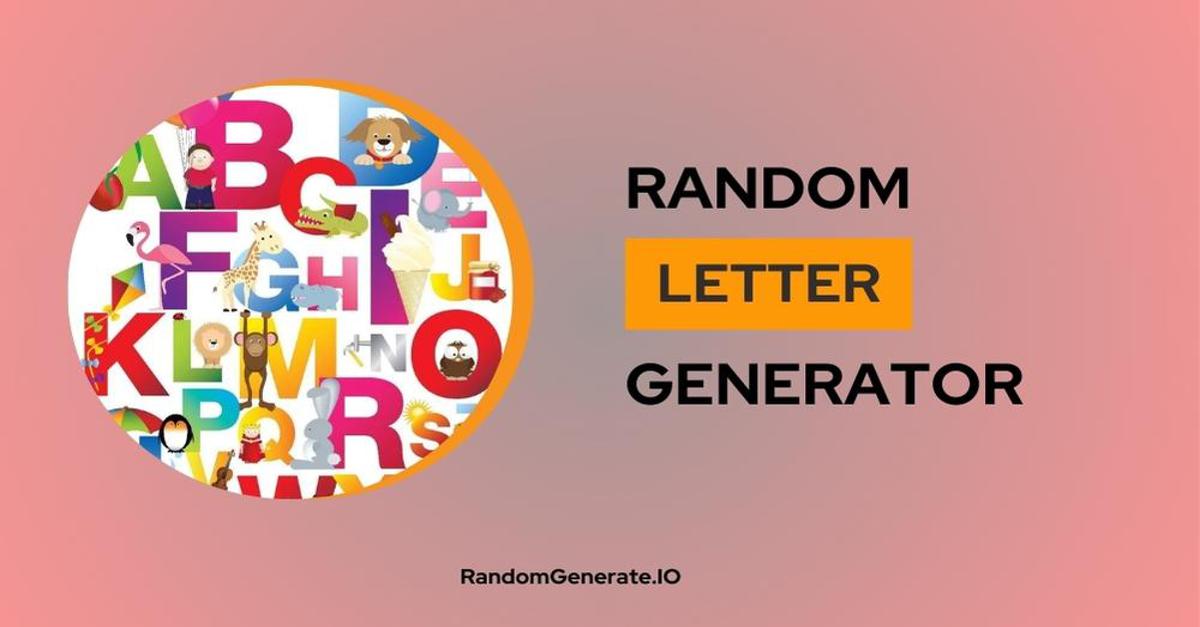 Random Letter Generator Pick A Random Letter Random Letter Generator Pick A Random Letter