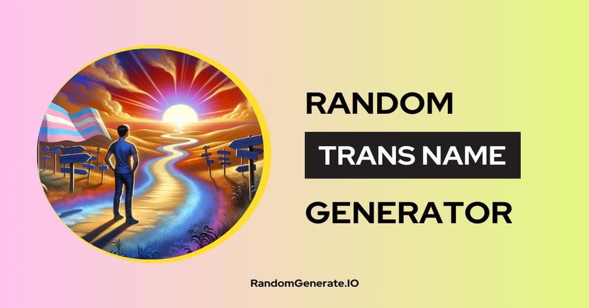 Trans Name Generator