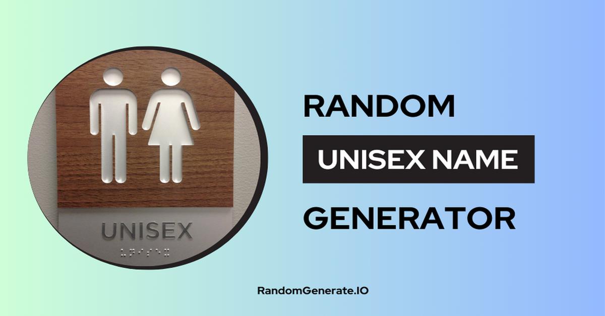 Unisex Name Generator 👥🌍